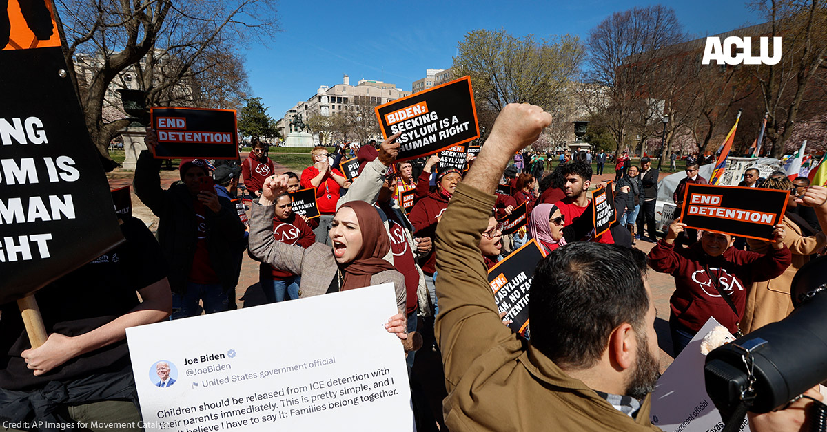 Showing Up to Protect the Right to Seek Asylum | American Civil Liberties Union
