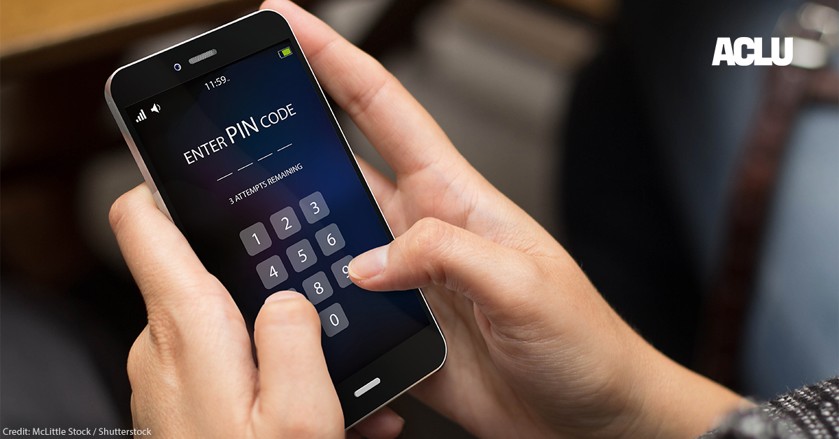 Police Should Not Be Allowed to Compel Our Cell Phone Passwords ...