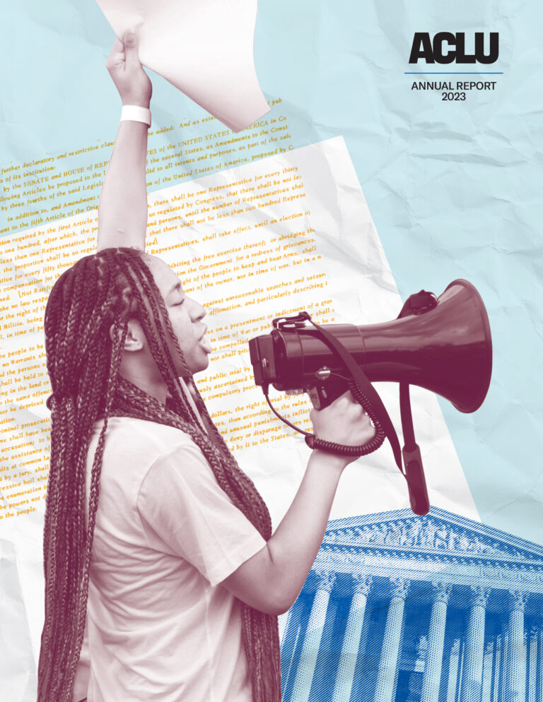 Spring 2023 Impact Report | American Civil Liberties Union